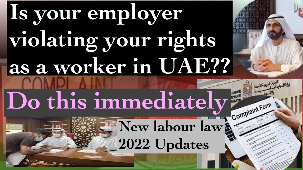 How to file a complaint against employer in UAE Dubai Abudhabi 2022 ...