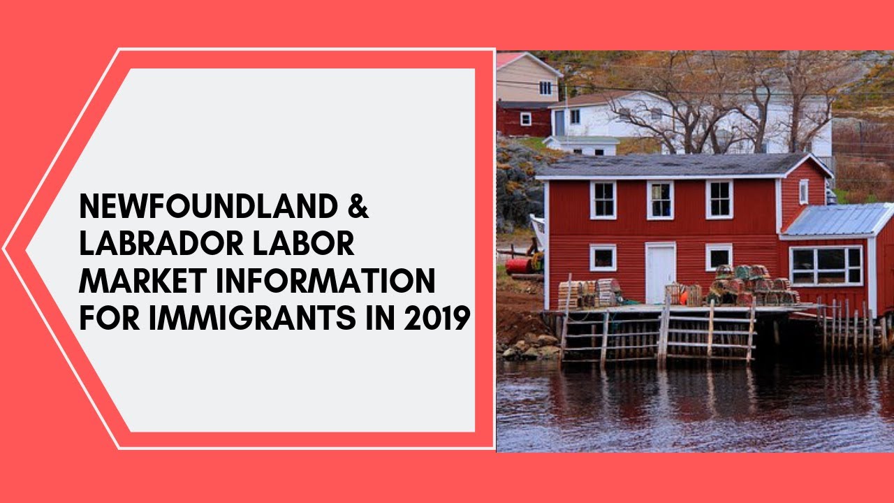 How to work in Newfoundland and Labrador -Labor market information for ...