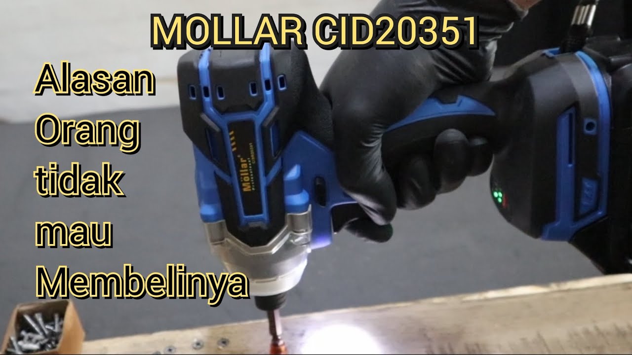 BOR OBENG MOLLAR CID20351 CORDLESS IMPACT DRIVER UNBOXING REVIEW TES ...