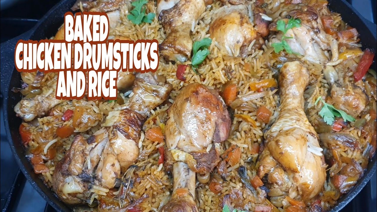 ONE POT CHICKEN DRUMSTICKS AND RICE | OVEN BAKED CHICKEN AND RICE ...