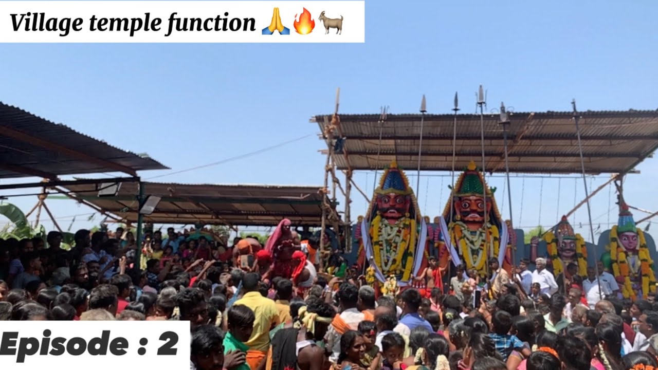 Episode : 2 Arulmigu sri sundavanathu 🔥🐐karupparayan Kovil function # ...