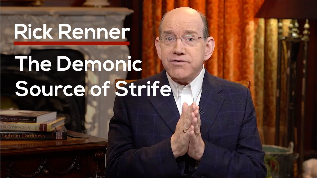The Demonic Source Of Strife — Rick Renner - YouTube
