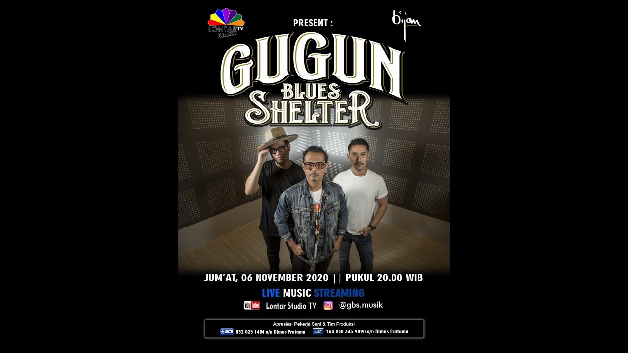 Gugun Blues Shelter Live Streaming at Lontar Studio - YouTube