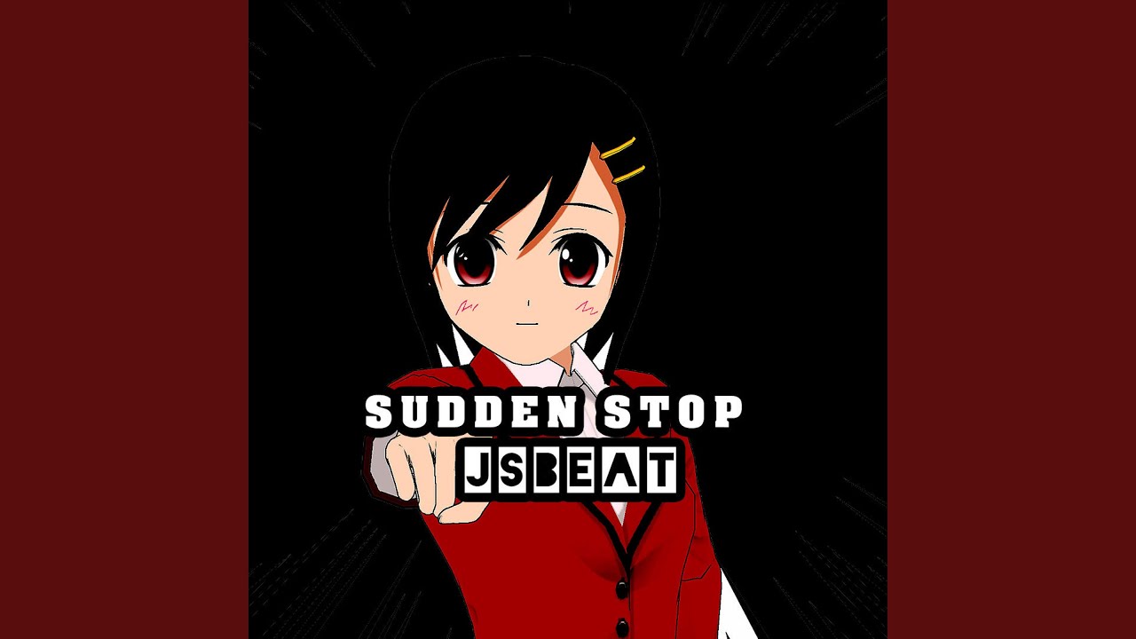 Sudden Stop - YouTube