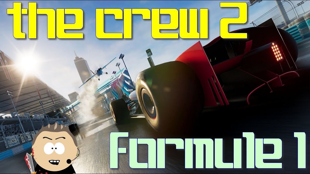 The crew 2/Formule 1/HD-FR - YouTube