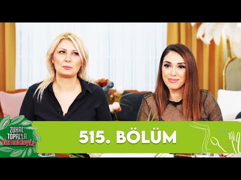 Zuhal Topal'la Yemekteyiz 515. Bölüm @Yemekteyiz