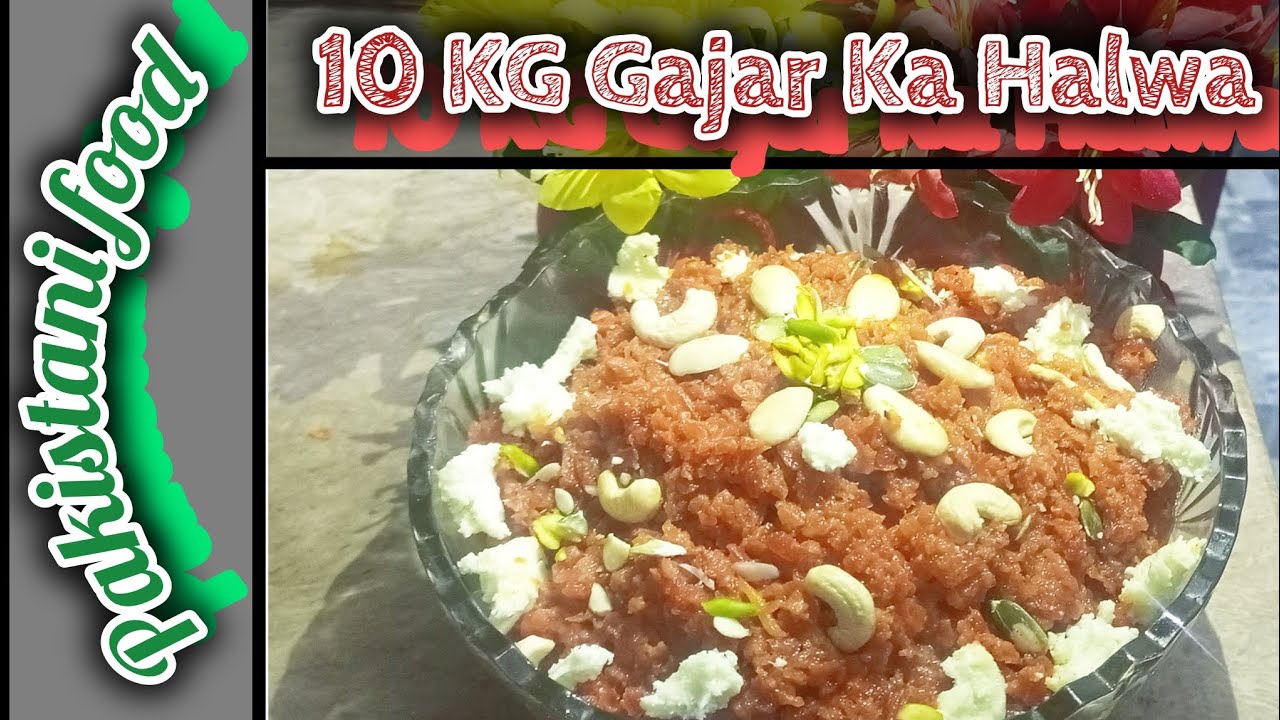 Special Halwai style 10 KG Gajar Ka Halwa Recipe by Pakistani food 🥕🥕🥕🥕 ...