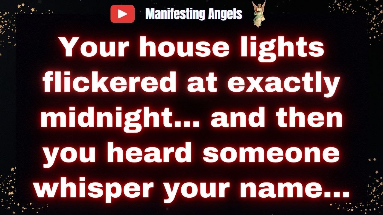 🏠🔦 Your house lights flickered at exactly midnight… and then you heard ...