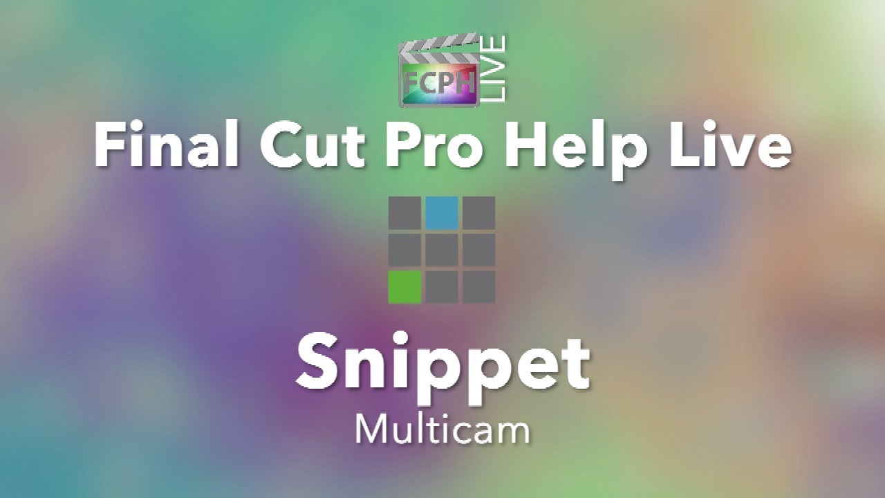 Final Cut Pro Help Live Snippet | Editing Multicam vs Editing Multiple ...