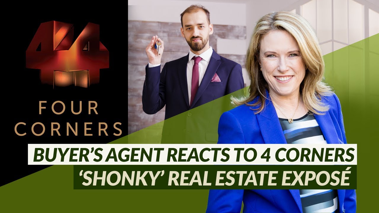 Buyer’s Agent REACTS to 4 Corners ‘SHONKY’ Real Estate Exposé - YouTube