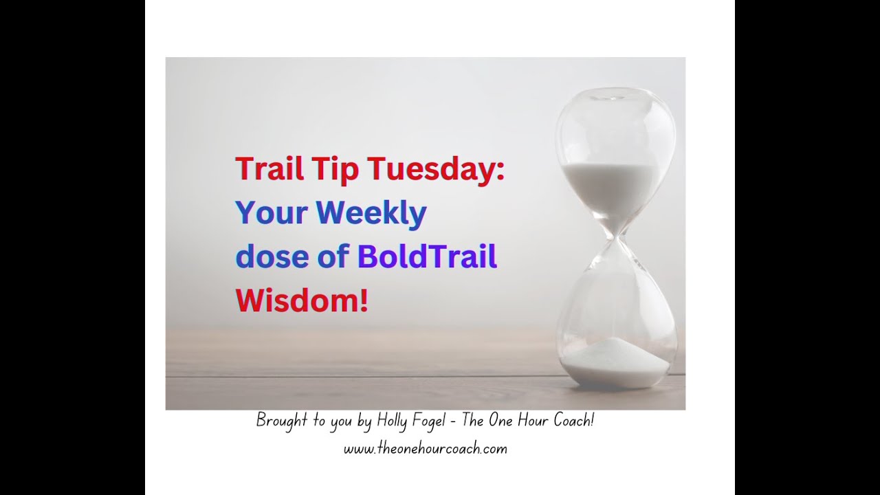 Trail Tip Tuesday | BoldTrail Dose of Wisdom | Tip #1 - YouTube
