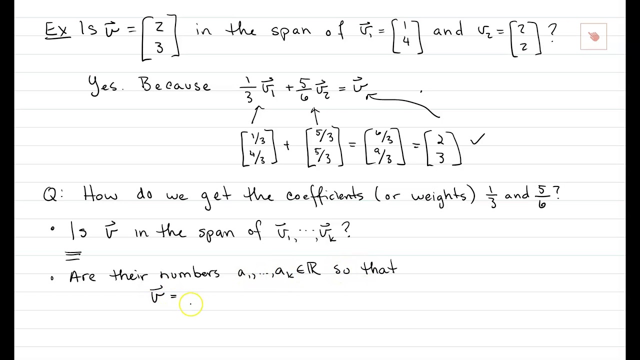 6.2 The span of a set of vectors - YouTube