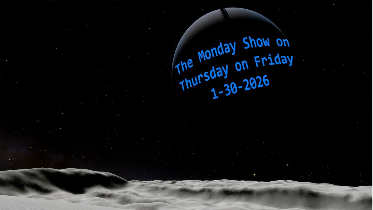 The Monday Show on Thursday on Friday 1-30-2026 - YouTube