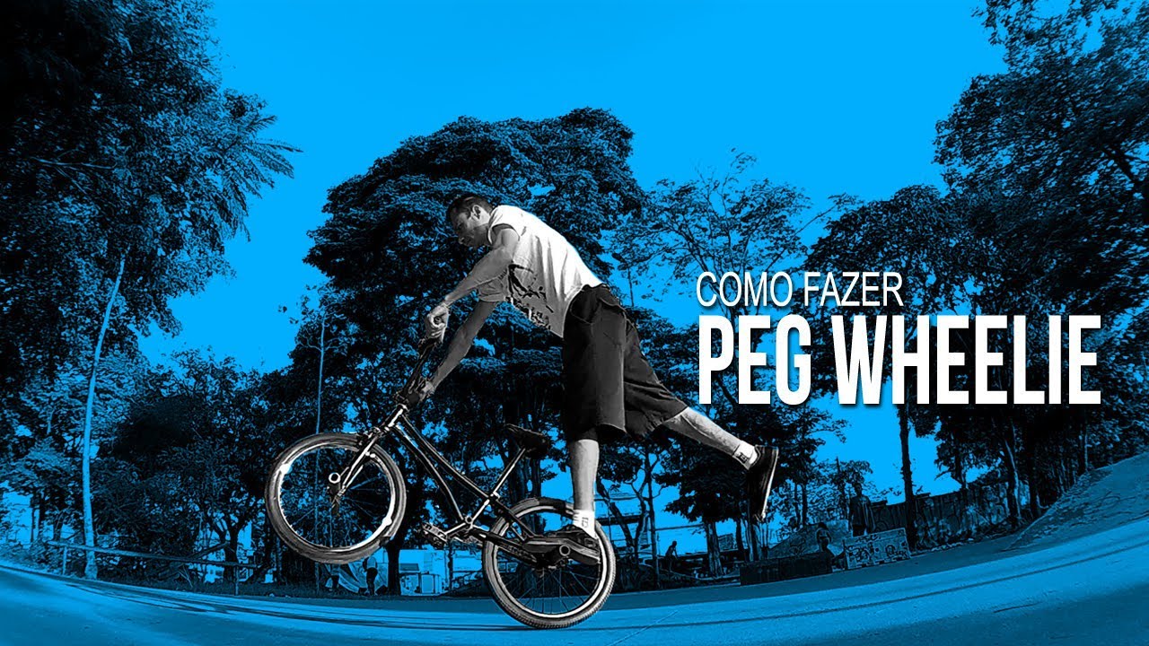 Manobras para Iniciantes de BMX Flatland - Como fazer Peg Wheelie - YouTube