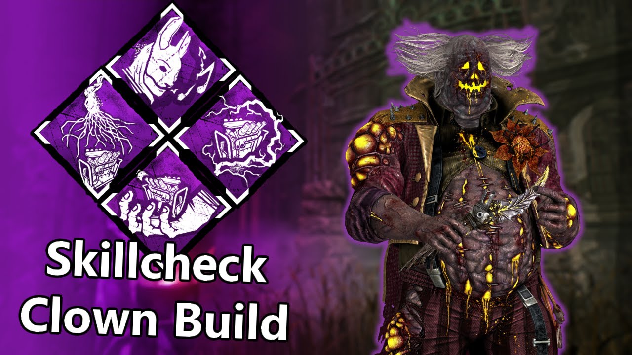 Skillcheck Clown Build - Dead by Daylight Clown Gameplay - YouTube