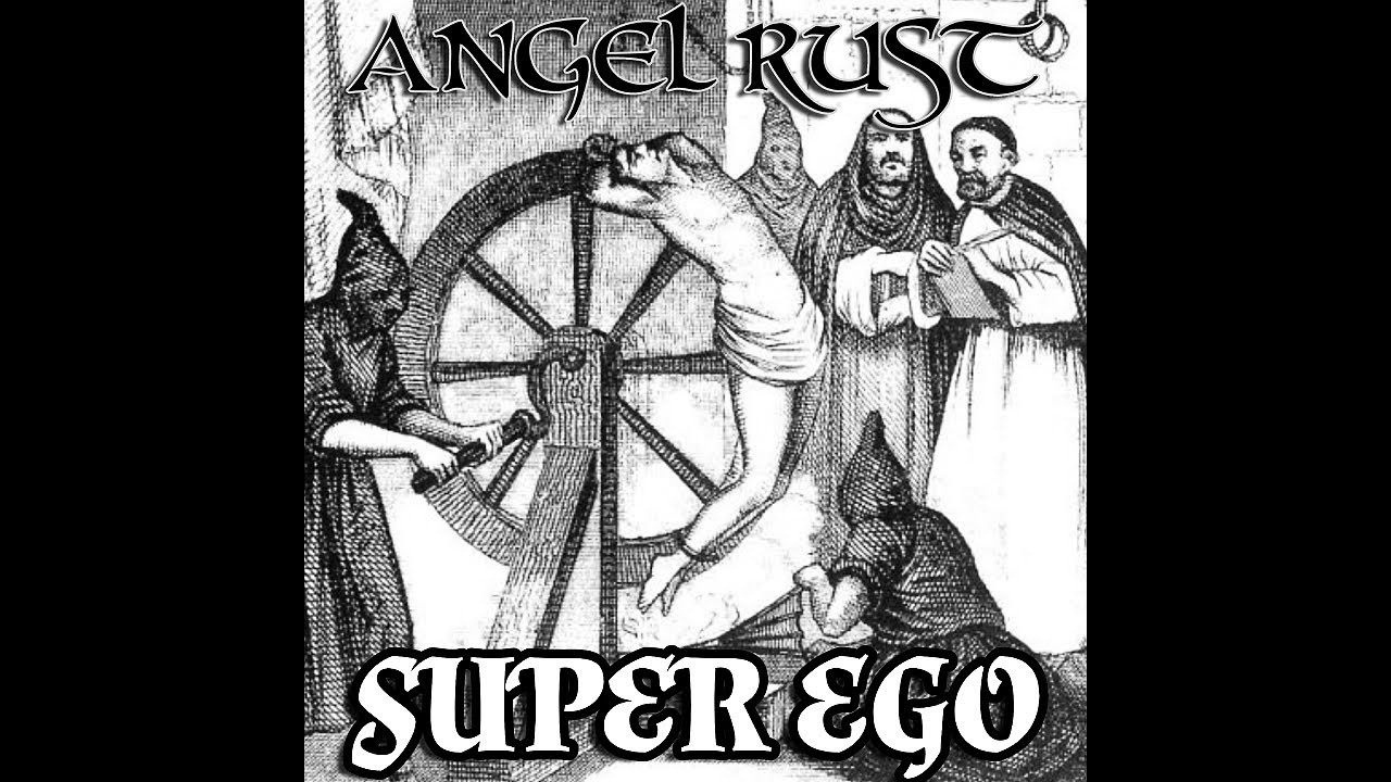 Angel Rust - Super Ego - YouTube