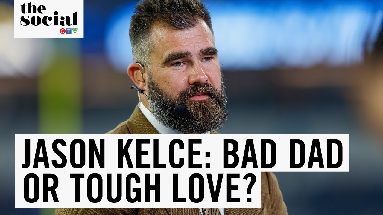 Jason Kelce's Parenting Style: Bad Dad or Just Tough Love? | The Social ...