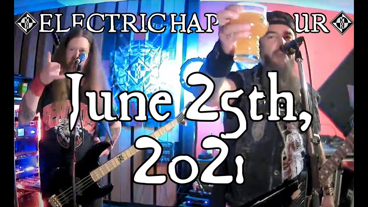 ELECTRIC HAPPY HOUR - June 25th, 2021 - YouTube