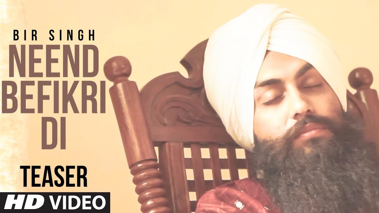 NEEND BEFIKRI DI (Song Teaser) BIR SINGH | Releasing August - YouTube