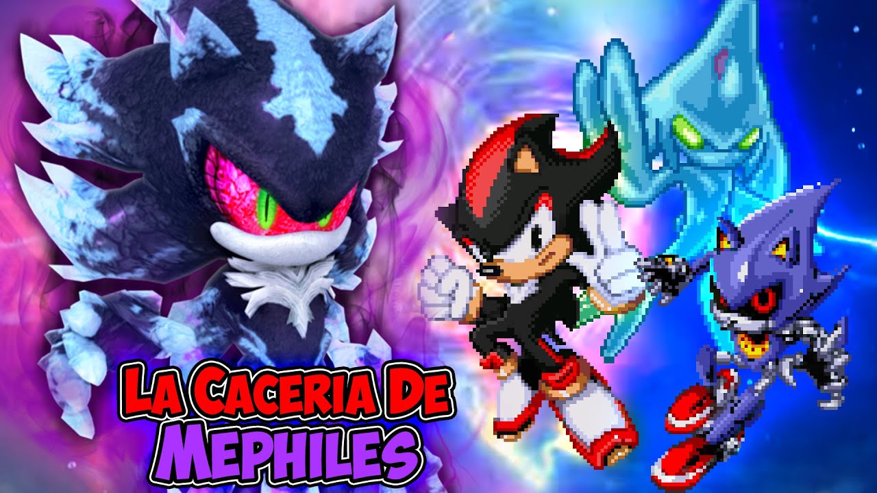 Mephiles esta Cazando a Shadow, Chaos y Metal Sonic en Sonic 3!! # ...