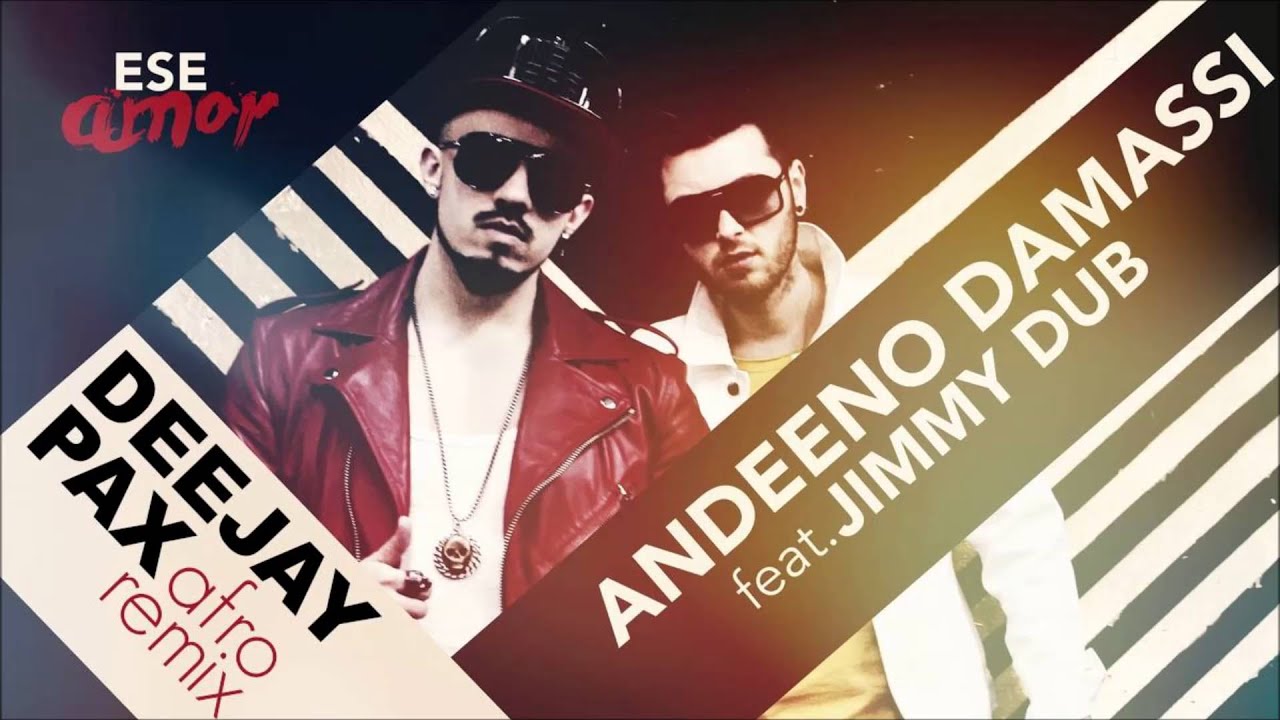 ESE AMOR - Dj Pax Remix - AFRO 2016 - YouTube Music
