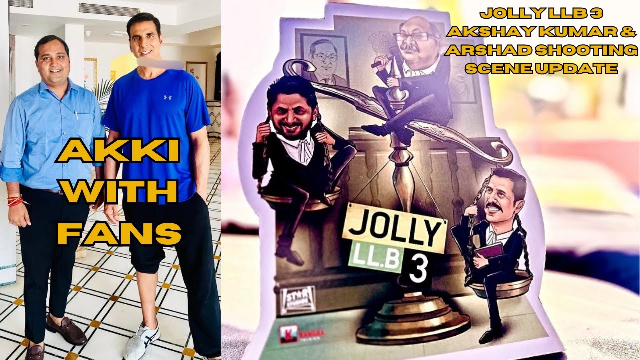 AKKI & ARSHAD SHOOTING 8 HOURS CONTINUE FOR JOLLY LLB 3 | AKKI SPOTTED ...