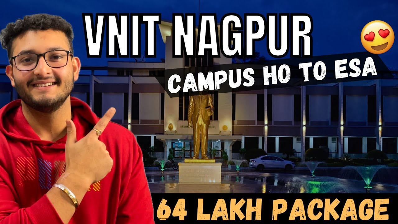 VNIT NAGPUR College Review🔥| A to Z Details🔥| Campus Tour | Placement ...