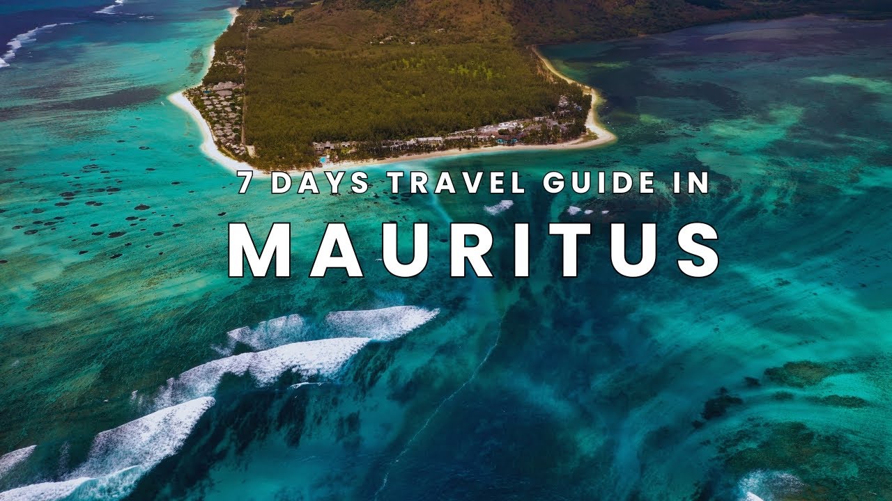 Mauritius Travel Guide 🇲🇺 | Perfect 7-Day Itinerary for First-Time ...