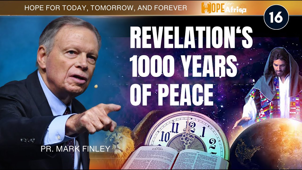 Hope For Africa with Pr. Mark Finley (PART 16) "Hope For Africa" | Sep ...