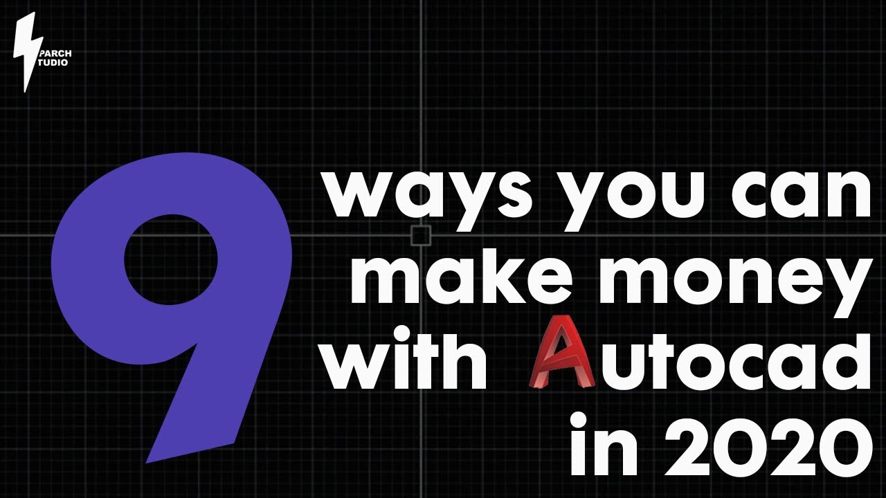 9 Ways You Can Make Money With Autocad In 2020 YouTube 9-ways-you-can-make-money-with-autocad-in-2020-youtube