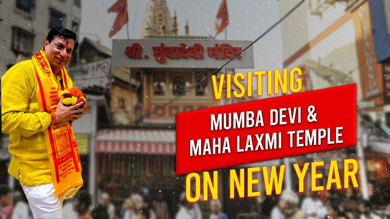Divine Beginnings of 2024, Visiting Mumbai's Spiritual Heart Mumba Devi ...