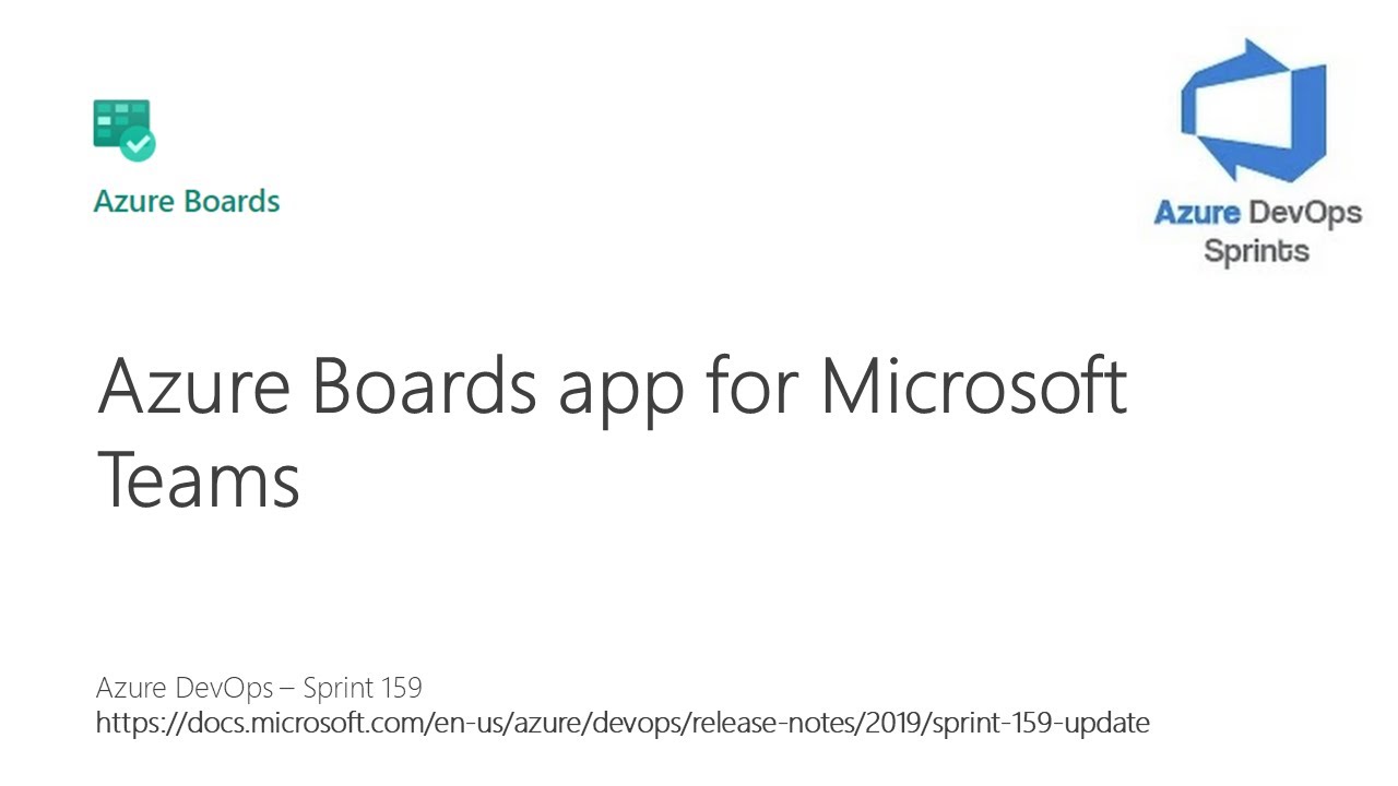 #azuredevopssprints 159 - Azure Boards app for Microsoft Teams - YouTube