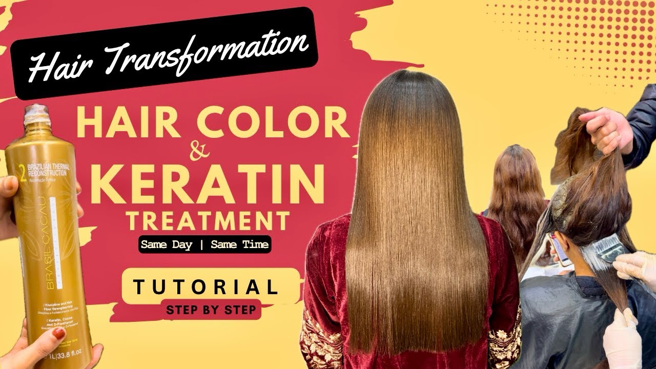 Stunning Same Day Keratin Hair Treatment & Hair Color Tutorial - YouTube