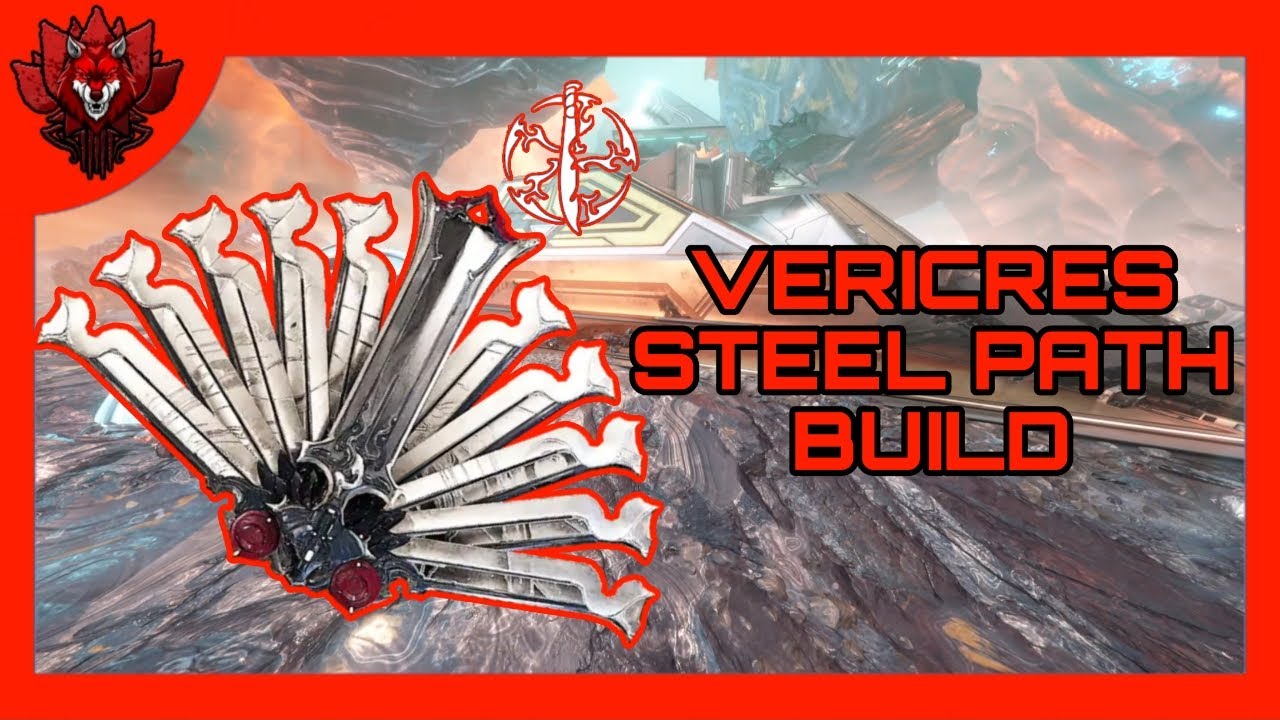 [FR] VERICRES BUILD 2024 | Steel Path | Build Warframe FR - YouTube