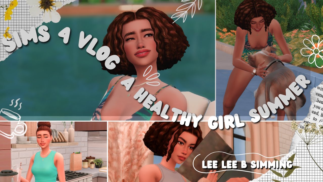 A Healthy Girl Summer Sims 4 Vlog - YouTube