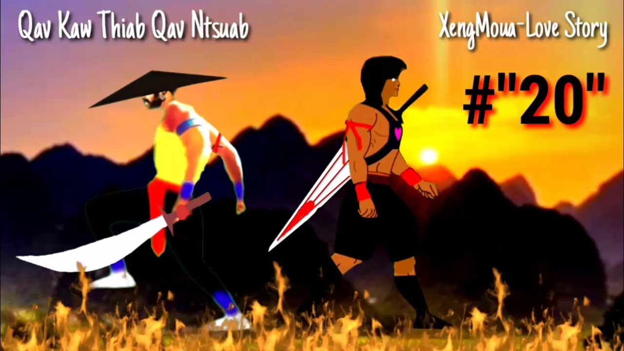 Tub Ntsuag Qav Kaw Thiab Qav Ntsuab #"20" - YouTube
