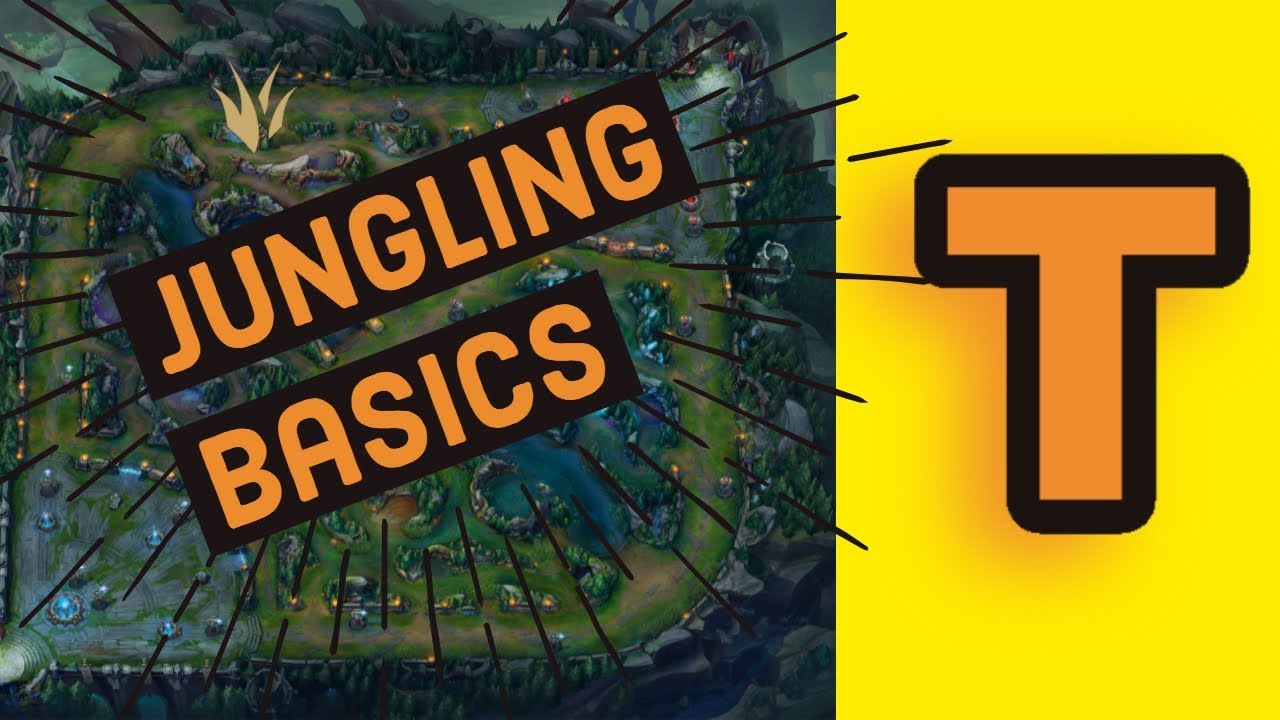 The Basics of Jungling | League of Legends - YouTube
