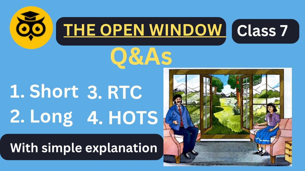 || The Open Window || Question Answers || RTC || HOTS || icse || - YouTube