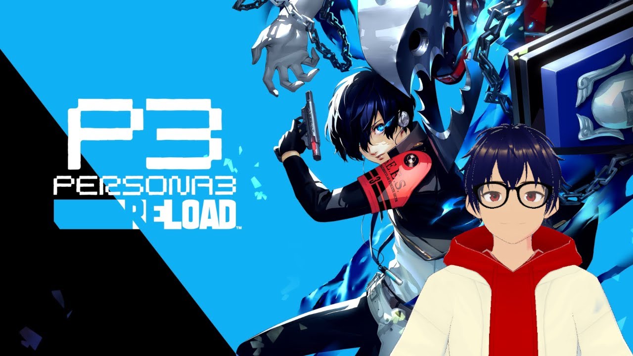 【PERSONA 3 RELOAD (P3R)】[11] (MAJOR SPOILERS) Preparing for 10/4【1000pi ...