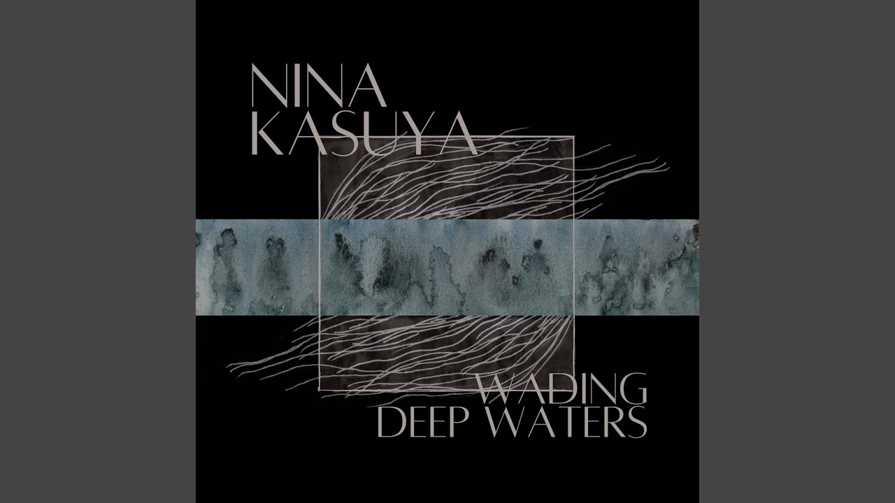 Wading Deep Waters - YouTube