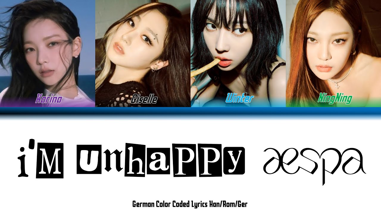 aespa – I'm Unhappy - Deutsche Übersetzung | Ger Sub | German Color ...
