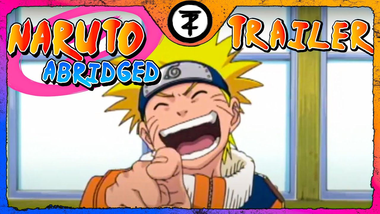 Naruto Abridged Trailer | Team Zero - YouTube