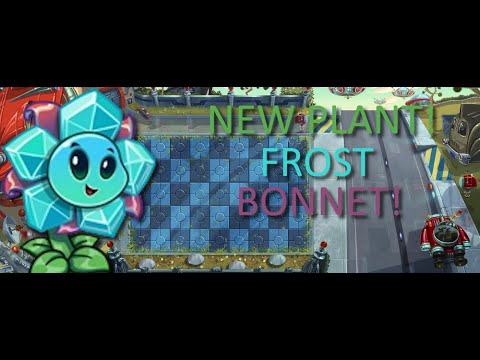 Testing out the NEW PvZ2 Plant | Frost Bonnet! - YouTube