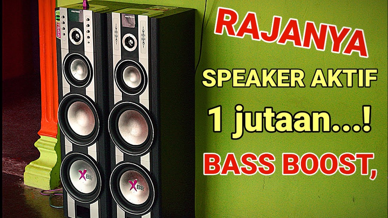 speaker aktif 1 jutaan terbaik ( Polytron Pas 68 XBR) Cek sound ...
