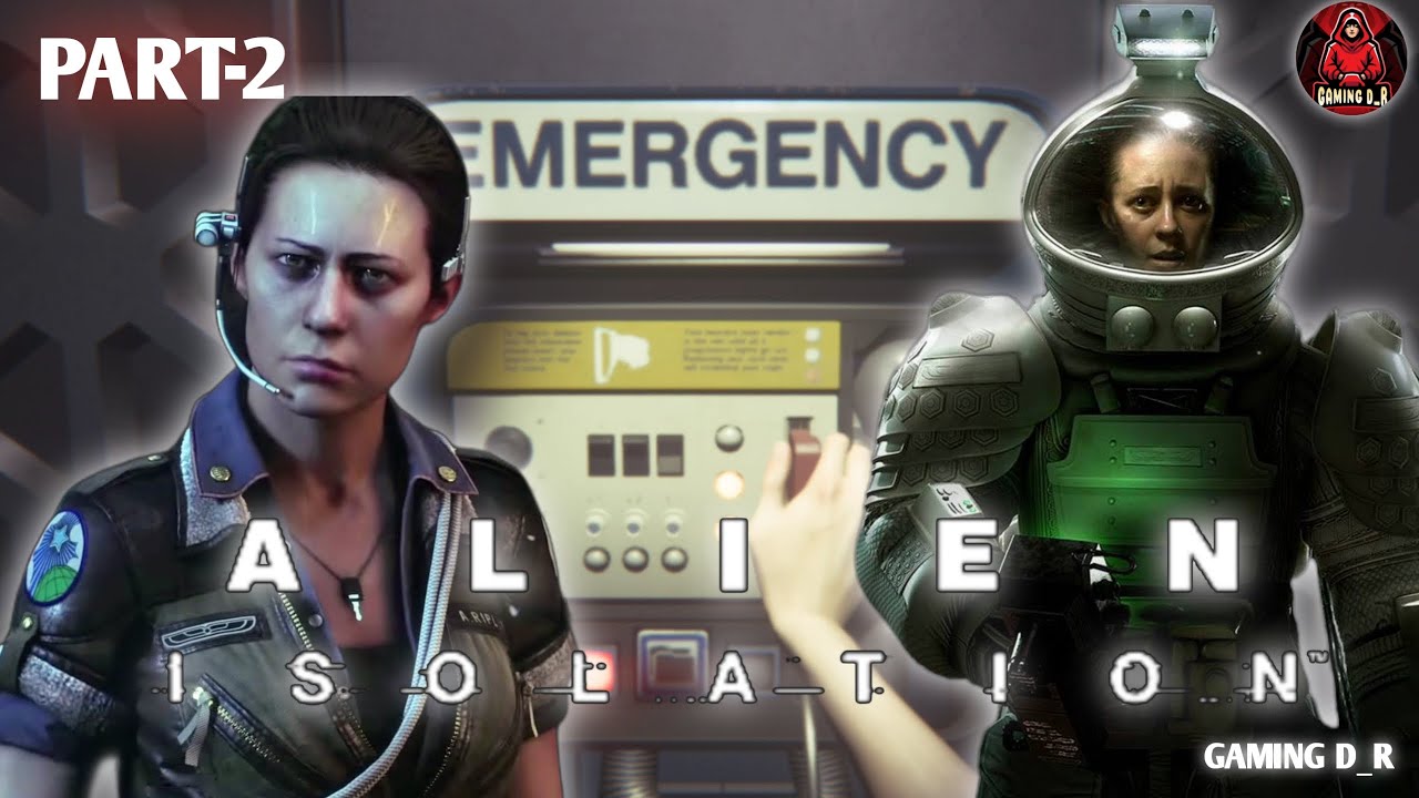 ALIEN ISOLATION PART-2 || GAMING D_R - YouTube