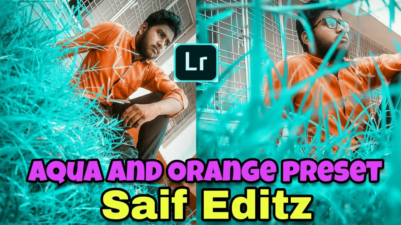 Aqua and Orange lightroom preset | Lightroom preset aqua & preset ...