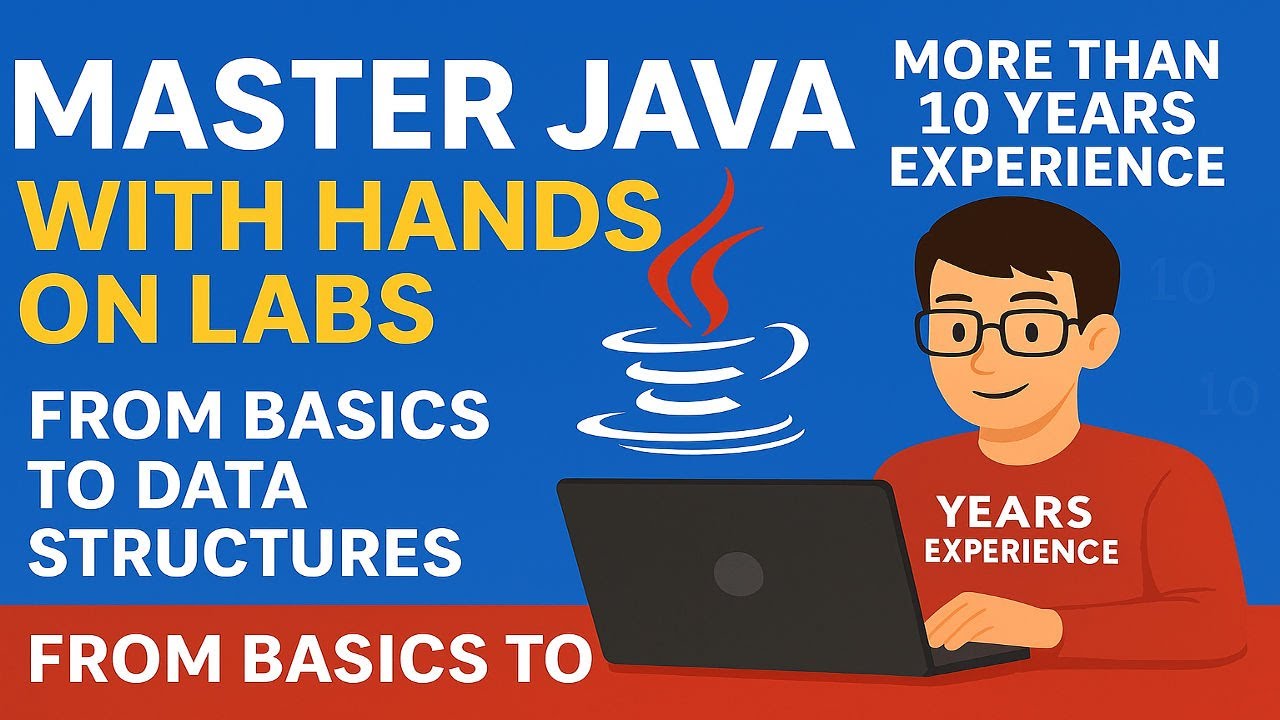 Master Java Fast with Hands-On Labs (Ch.1 Part 6): Control Flow ...