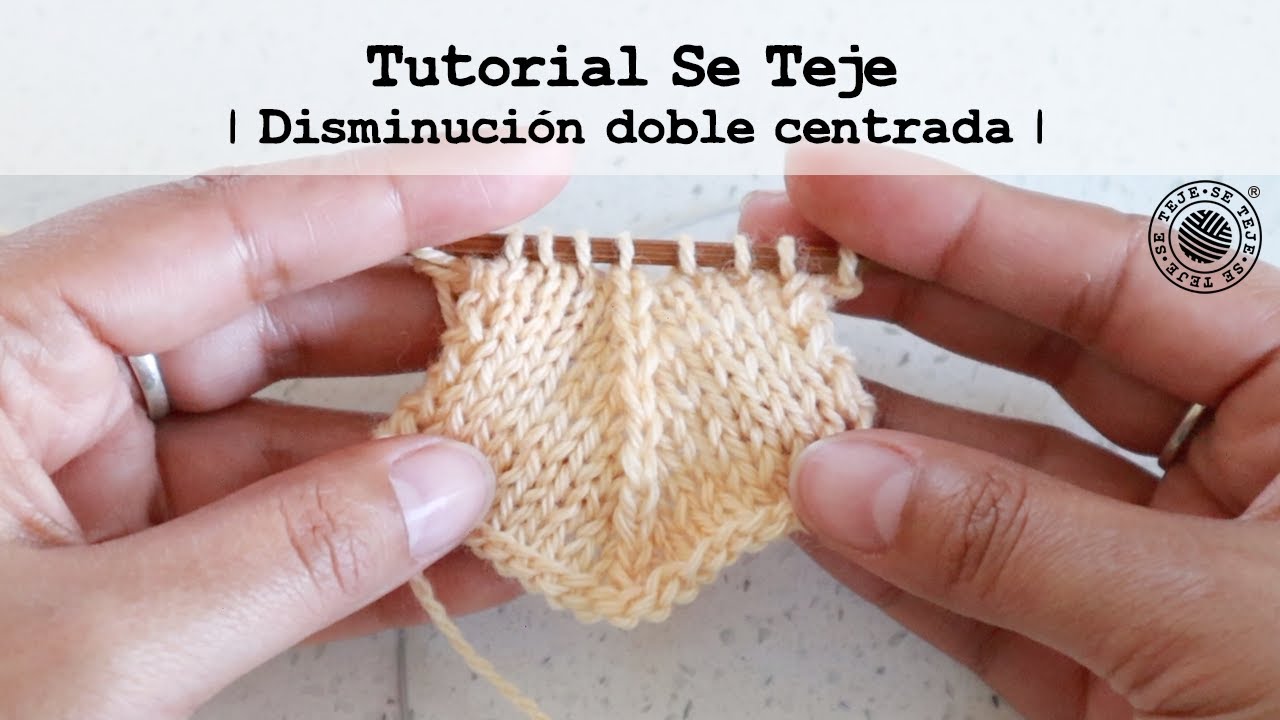 | Disminución Doble Centrada (o CDD) | Tutorial Se Teje | - YouTube