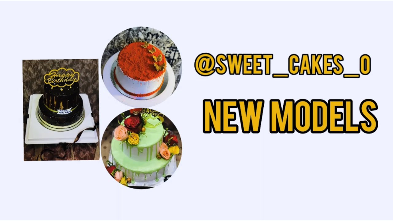 New model cakes!cake design!@sweet_cakes_0 - YouTube