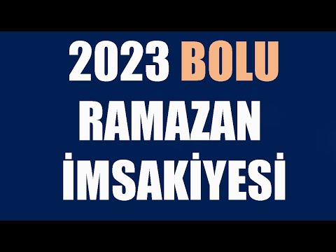 2023 Bolu Ramazan İmsakiyesi - İftar Saatleri Sahur Vakti